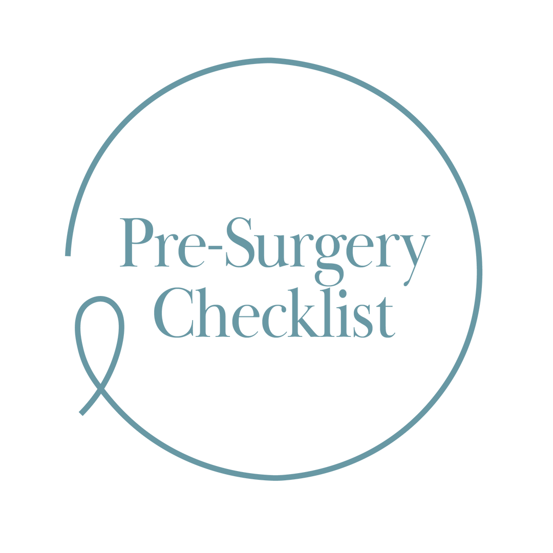 Pre-Surgery Checklist – Uncancer LLC