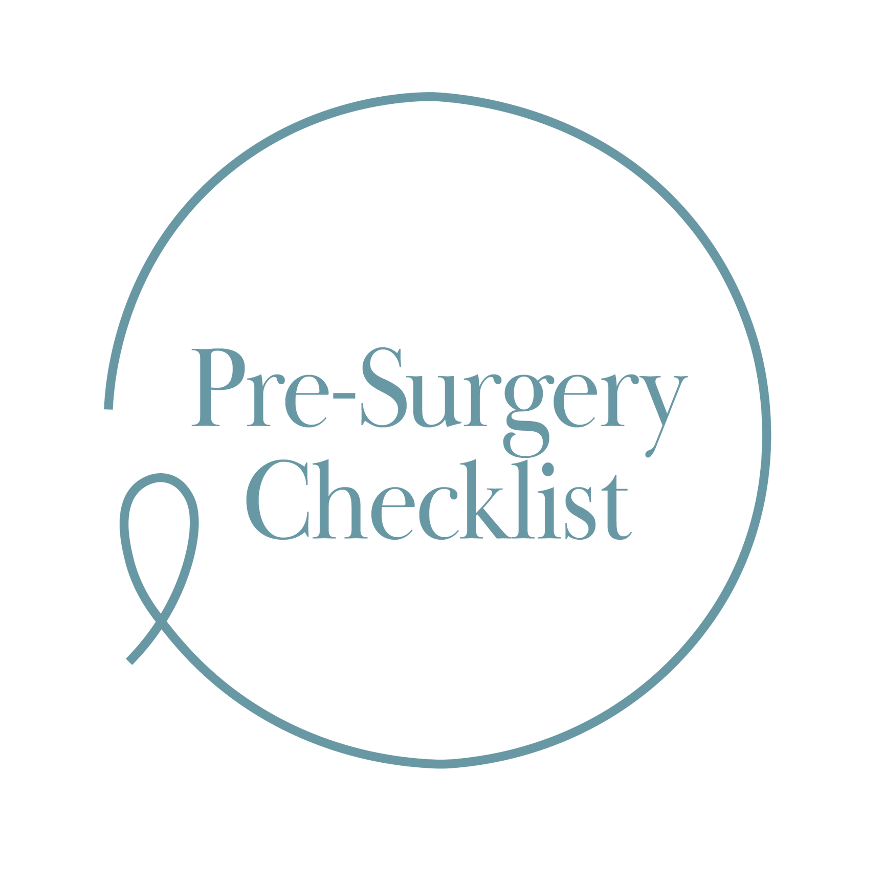 Pre-Surgery Checklist – Uncancer LLC