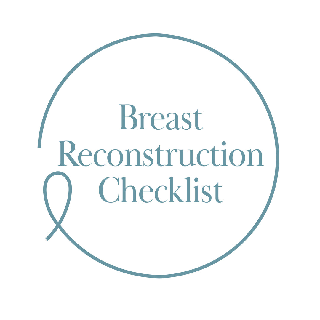 Breast Reconstruction Checklist – Uncancer LLC