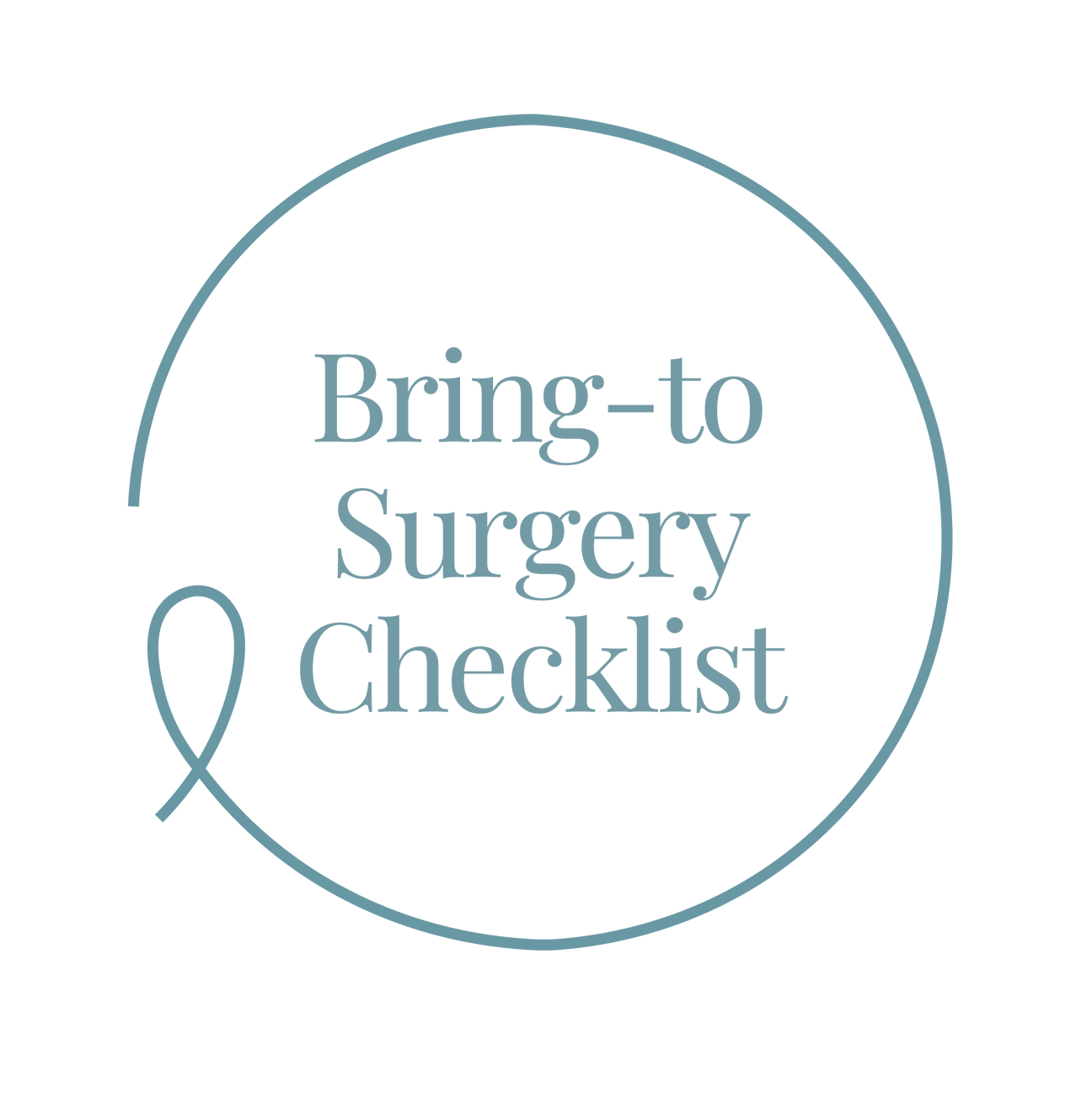 Bring-to-Surgery Checklist – Uncancer LLC