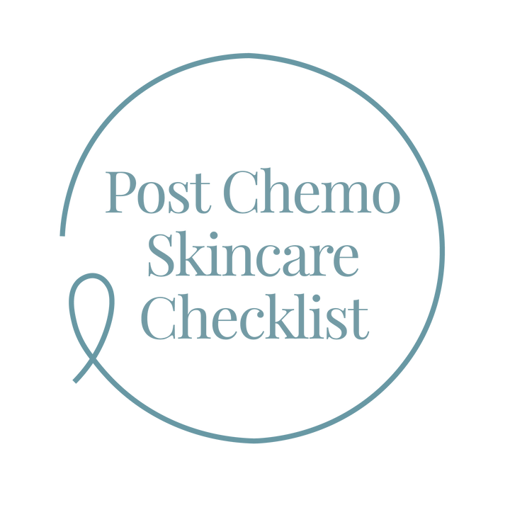 Post Chemo Skincare Checklist – Uncancer LLC